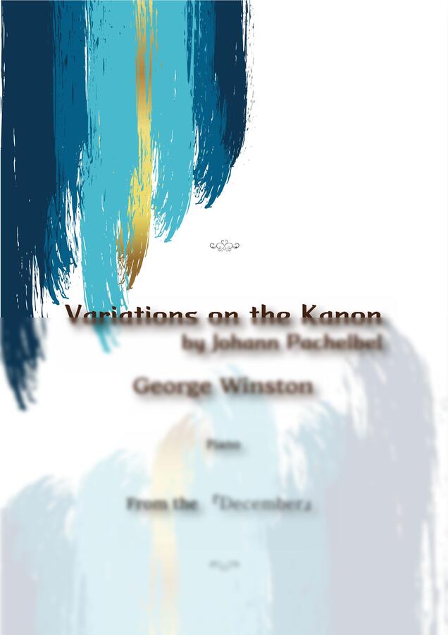 악보 > 조지 윈스턴 - Variations on the Kanon 캐논 변주곡 by Bernhard Son