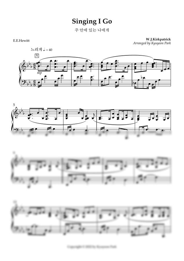 악보 찬송가 370장 주 안에 있는 나에게 Singing I Go By Kyuyeon Park