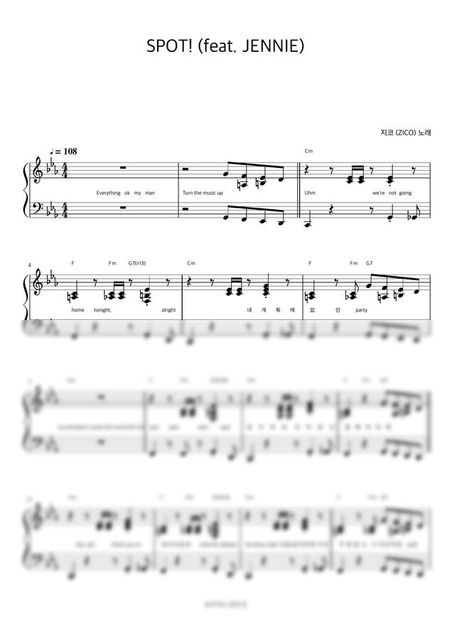악보 > 지코(ZICO) - SPOT! (feat. JENNIE) (반주악보) by 피아노정류장