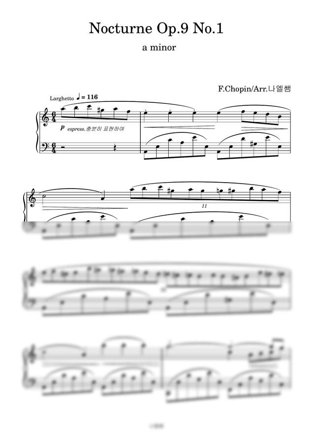 악보 > F.Chopin - 녹턴 Op.9 No.1 a minor 원곡 악보 (다장조 가단조 악보) by 나엘쌤