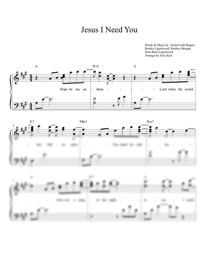 악보 > Hill Song - Jesus I need You (나는 주가 필요해요) by Jerry Kim (제리킴)