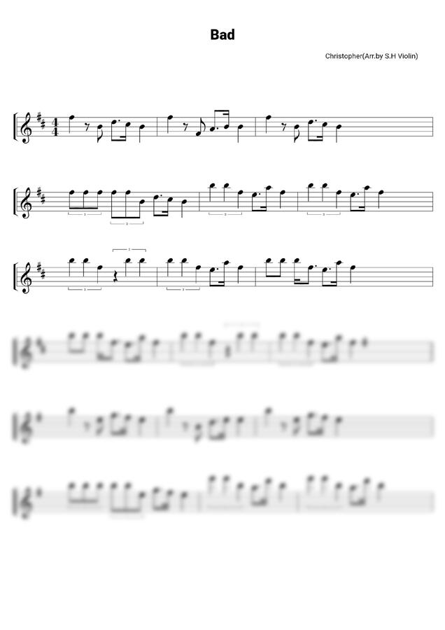 악보 > Christopher - Bad by 시현 바이올린