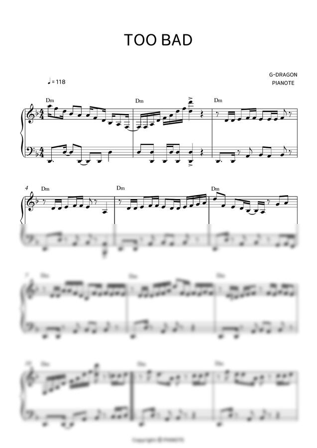 악보 > 지드래곤(G-DRAGON) - 'TOO BAD(투베드)' by 피아노트PIANOTE