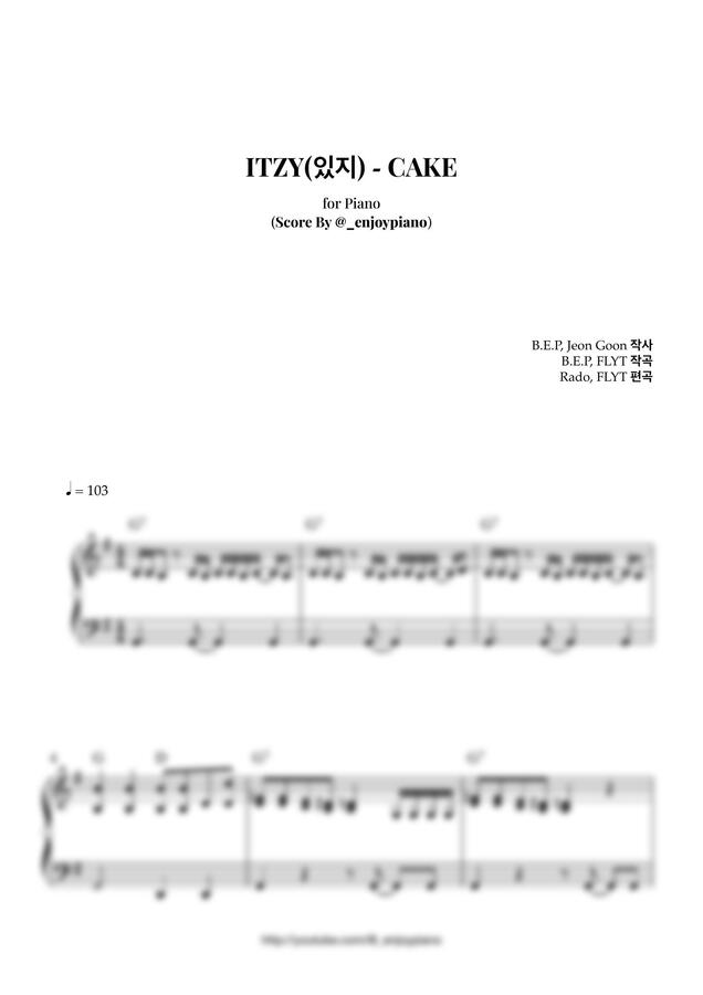 악보 > ITZY (있지) - 'CAKE' by @_enjoypiano
