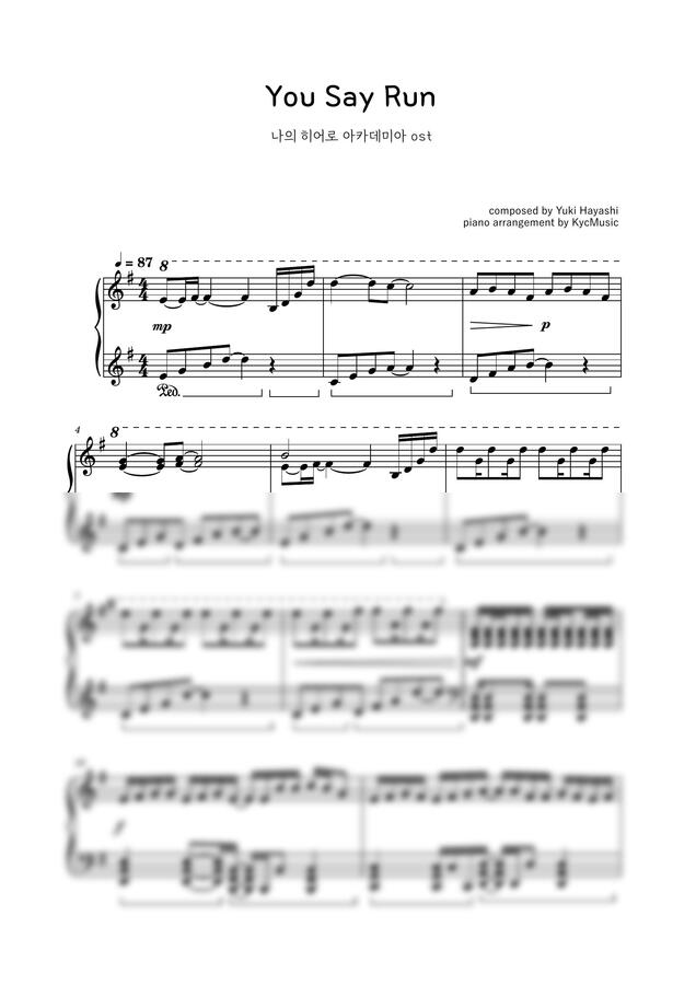 악보 > Yuki Hayashi - You Say Run (나의히어로아카데미아) by KycMusic