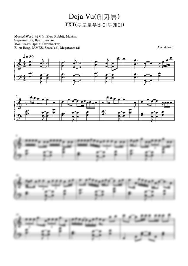 악보 > 투모로우바이투게더 (TXT) - Deja Vu (데자뷰) (다장조, 난이도별) by 에일린 (Aileen)
