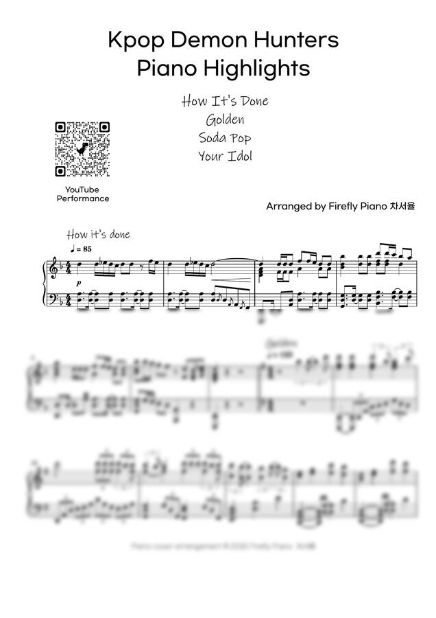 악보 > KPOP Demon Hunters - 케이팝 데몬 헌터스 피아노 하이라이트 (How it's done, Golden ...